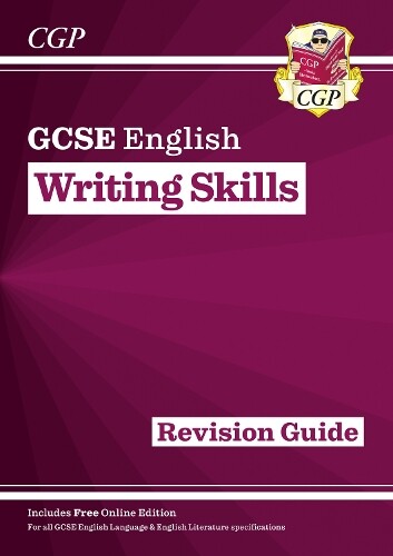 CGP Books GCSE English Writing Skills Study Guide (Mixed Media Product ...