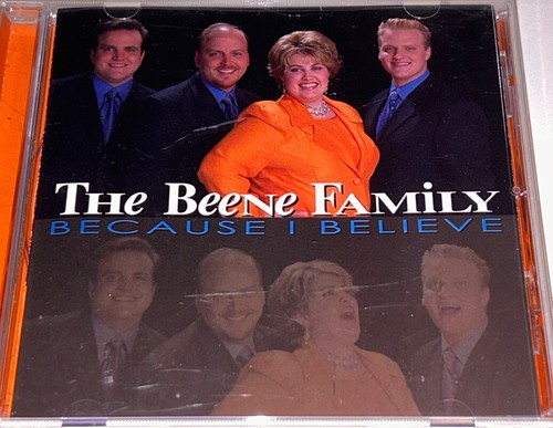 The Beene Family Because I Believe Southern Gospel Music Cd 3B2 ...