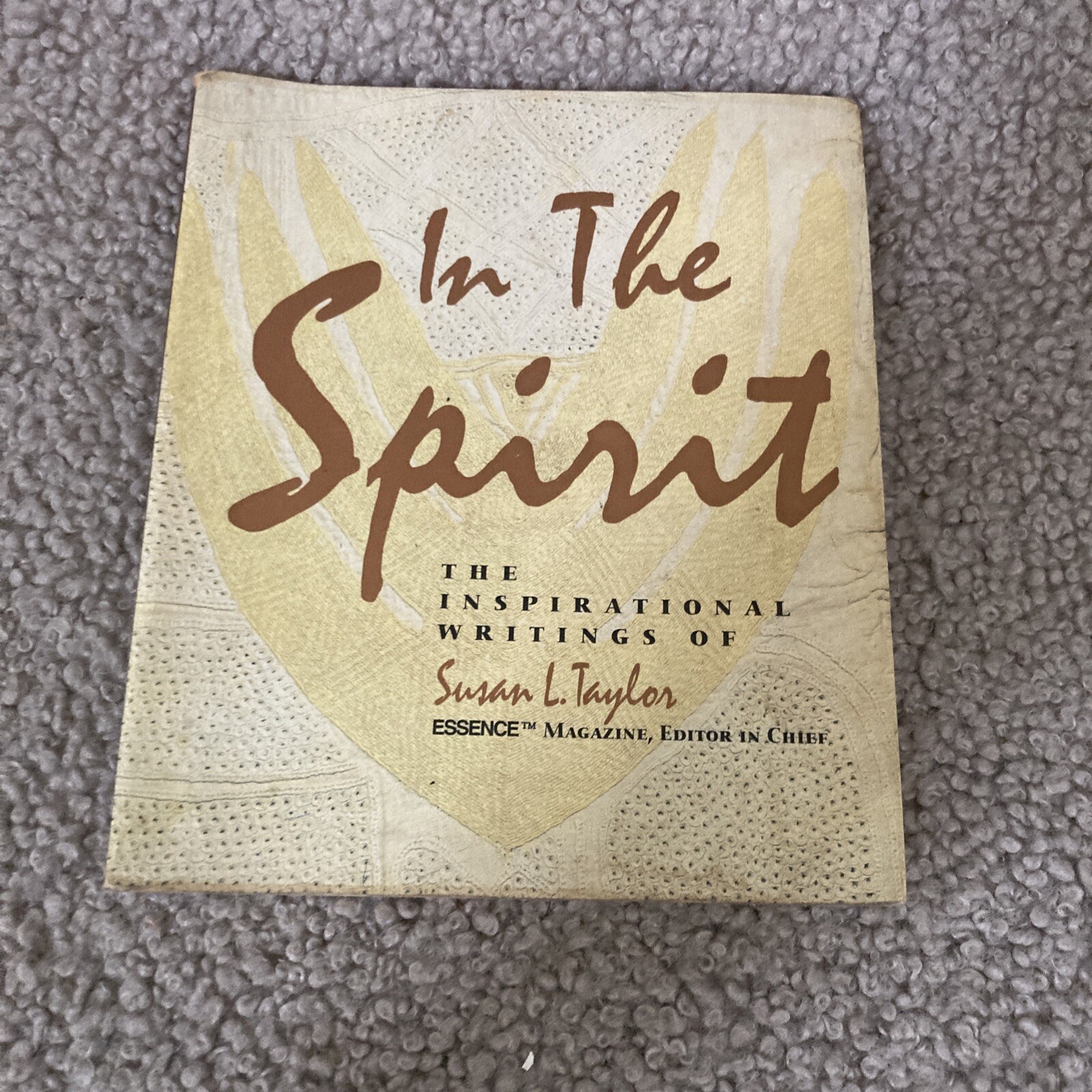 In the Spirit: The Inspirational Writings Of Susan L Taylor ...