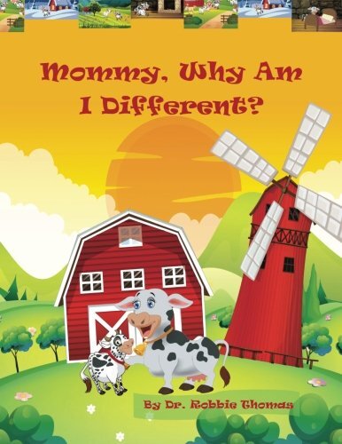 MOMMY WHY AM I DIFFERENT By Robbie M Thomas **BRAND NEW** 9781981520398 ...