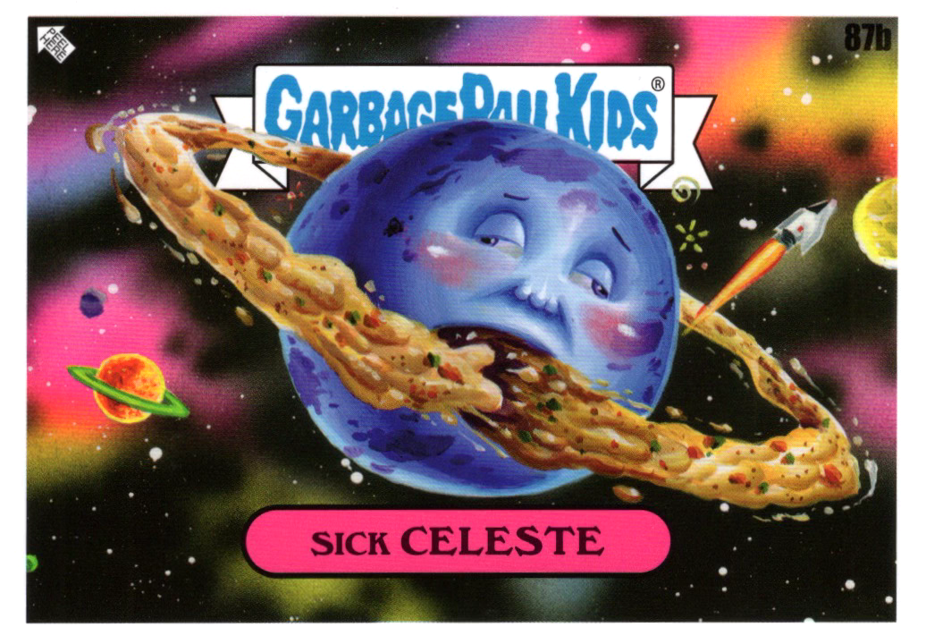 2023 GARBAGE PAIL KIDS GPK INTERGOOLACTIC MAYHEM BASE SICK CELESTE 87b ...