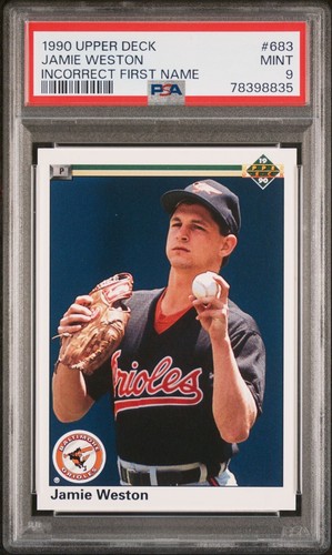 1990 Upper Deck JAMIE WESTON "Wrong Name" Baseball Error Card #683 PSA ...