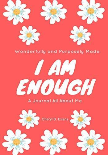 Wonderfully and Purposely Made: I Am Enough: A Journal All About Me ...