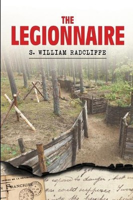The Legionnaire by S. William Radcliffe (English) Paperback Book | eBay