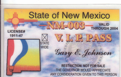 State of New Mexico NM V.I.P. Pass vip Drivers License gary e johnson ...