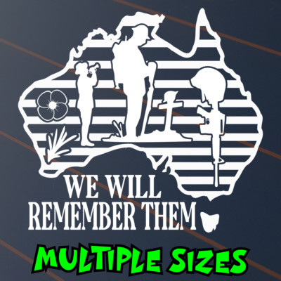 Anzac Day Sticker Car Decal Lest We Forget Remembrance Australian Army ...