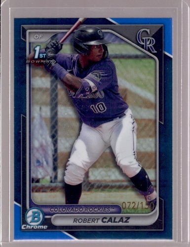 ROBERT CALAZ 2024 Bowman Chrome 1st #BCP-131 Blue Refractor Rookie RC ...