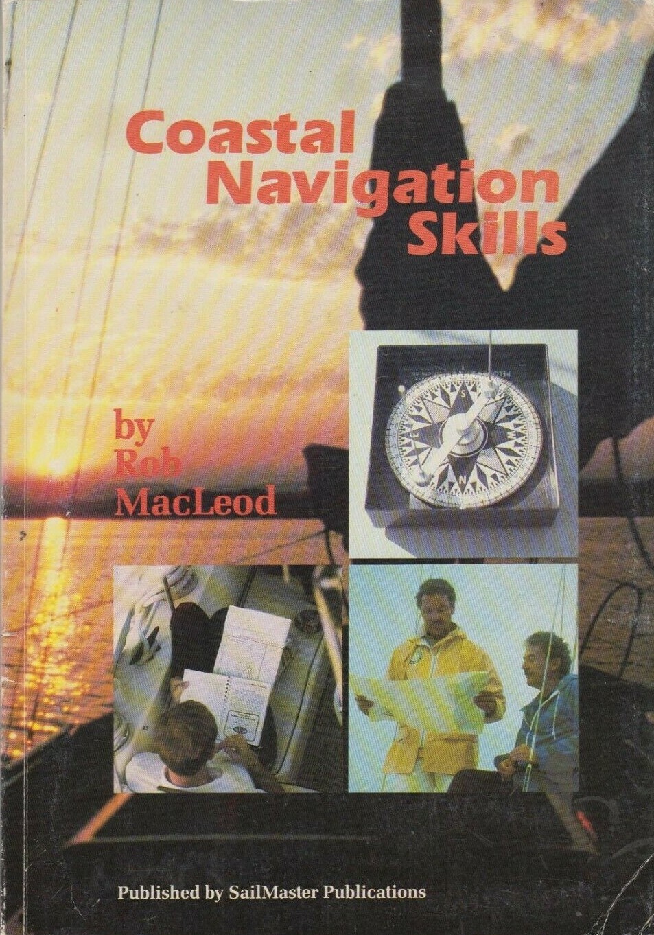 Coastal Navigation Skills - PB Illustrated 1987 - Rob MacLeod - Scarce ...