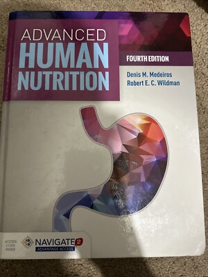 Advanced Human Nutrition- Denis M. Medeiros (2018, Hard Cover 4th ...