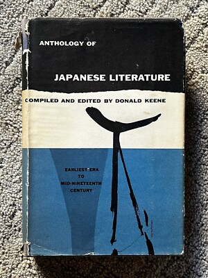 Anthology of Japanese Literature By Donald Keene Earliest Era to Mid ...