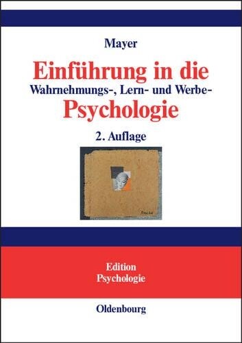Horst Otto Maye Einf hrung in Die Wahrnehmungs-, Lern- Und Werbe-Psychol (Relié) 9783486576757 ...