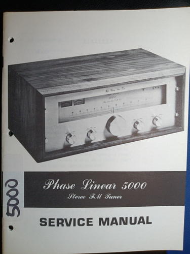 Phase Linear 5000 Series Two Service Manual Stereo FM Tuner Sltly Used ...