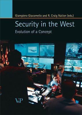 Security in the West : Evolution of a Concept by R. Craig Nation (2009 ...