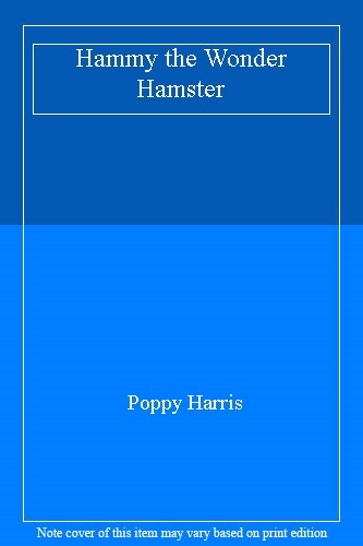 Hammy the Wonder Hamster By Poppy Harris. 9780141388618 9780141388618| eBay