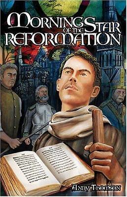 Morningstar of the Reformation by Thomson, Andy | eBay
