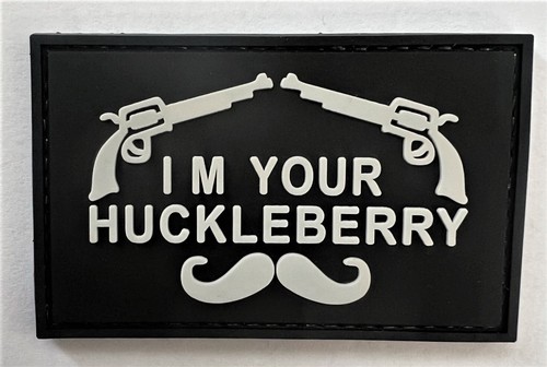 I'm Your Huckleberry Moustache PVC Patch (Tombstone Kilmer Russell ...