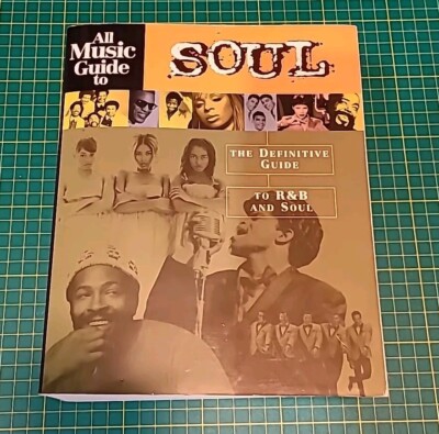 All Music Guide to Soul: The Definitive Guide to Randb and Soul ...