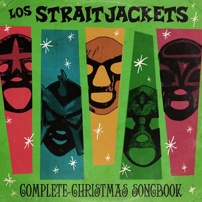 Los Straitjackets Complete Christmas Songbook Music CDs New ...