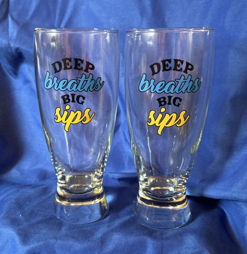 "Deep Breaths Big Sip”. Glass Goblet, Beer/Vine , 7" Cristar Monaco ...