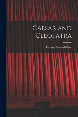 Caesar and Cleopatra by Shaw, George Bernard 9781015490819 | eBay.de