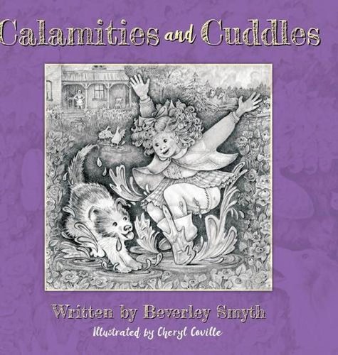 Calamities and Cuddles by Beverley Smyth (English) Hardcover Book ...