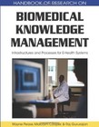 Biomedical Knowledge Management: Infrastructures and Processes for E ...