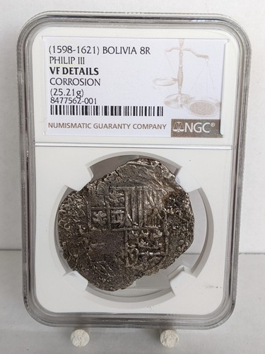 (1598-1621) Bolivia 8R Philip III Coin NGC VF Details (Corrosion) #580 ...