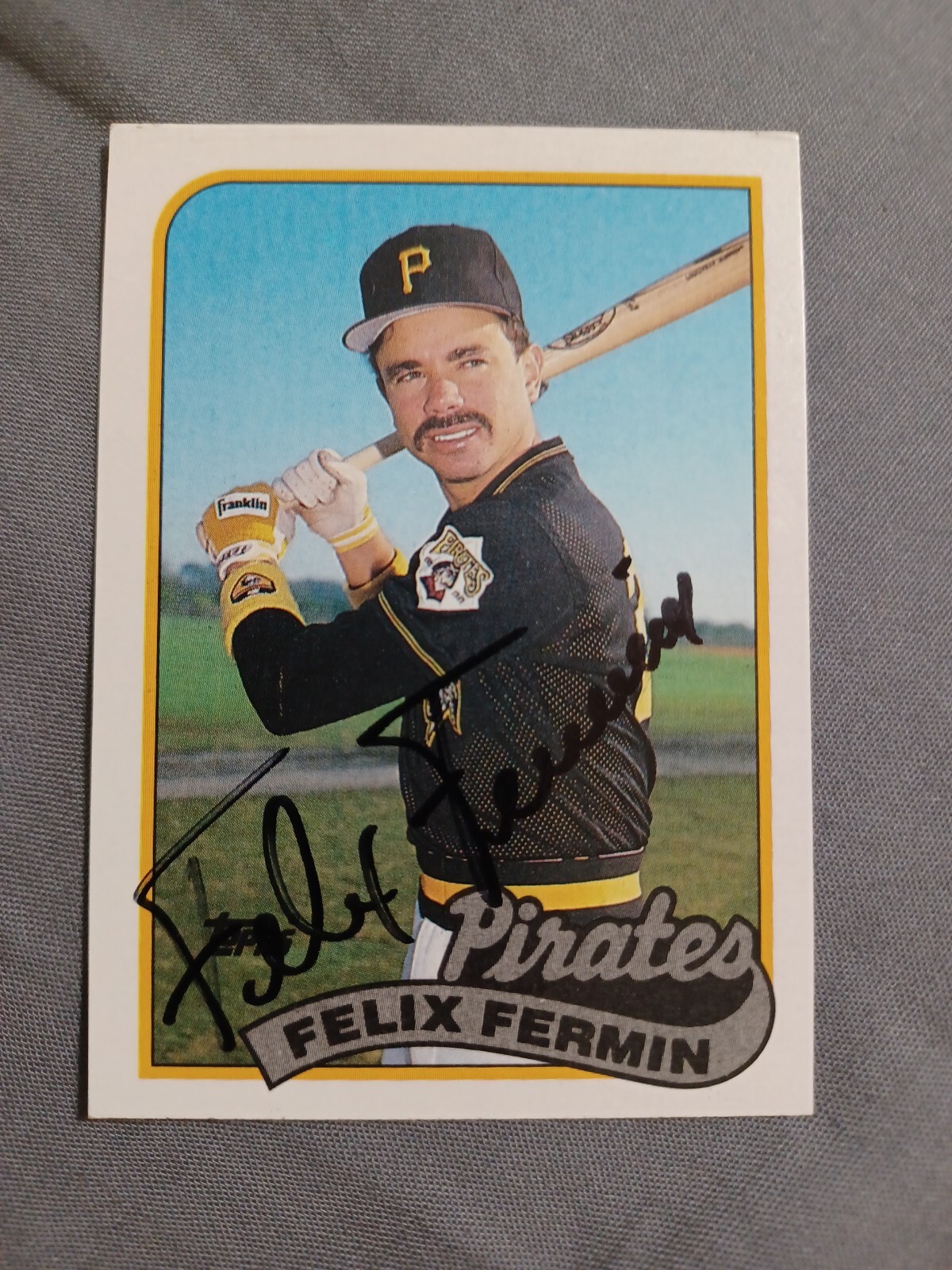 FELIX FERMIN 1989 Topps # 303 autographed signed card PIRATES 89 AUTO ...