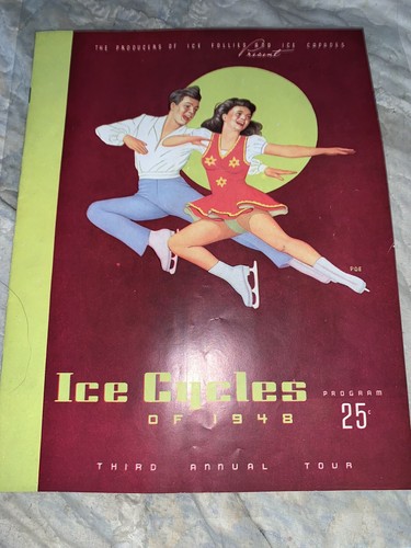 ICE CYCLES OF 1948 PROGRAM BOOKLET BY ICE FOLLIES & ICE CAPADES 1948 ...