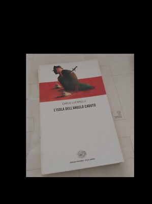 LUCARELLI: L’ISOLA DELL’ANGELO CADUTO (EINAUDI TASCABILE STILE LIBERO ...
