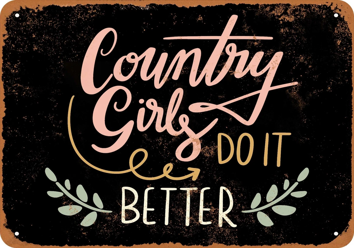 Country Girl Signs