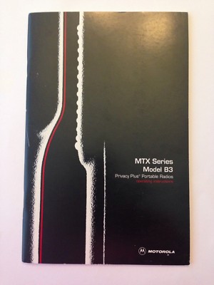 Motorola MTX Series B3 Privacy + Portable Radio User Guide ...