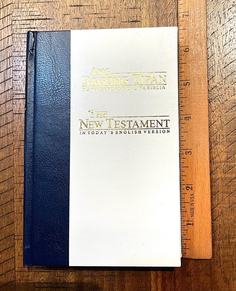 Tagalog/English New Testament, Today's Version, Hardcover, Ang Bagong ...