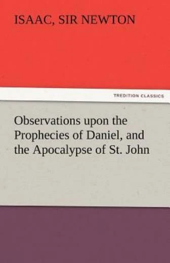 Observations Upon The Prophecies Of Daniel