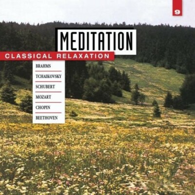 Meditation: Classical Relaxation Vol. 9 - Music CD - - 2009-09-24 ...