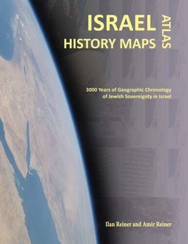 Israel History Maps : 3000 Years of Geographic Chronology of Jewish ...
