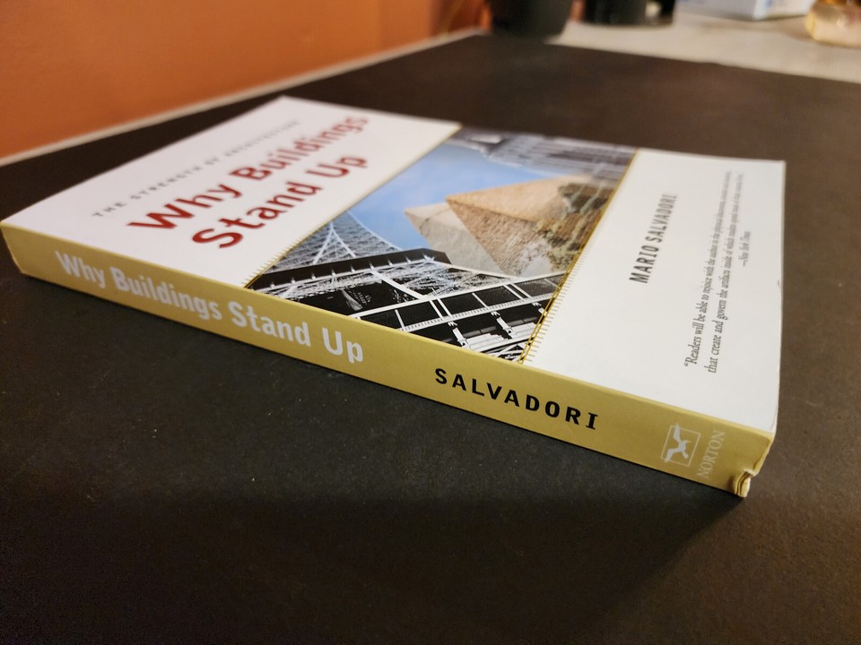Why Buildings Stand Up : The Strength of Architecture 9780393306767| eBay