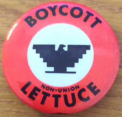 Boycott Non - Union Lettuce Cause Button United Farm Workers Labor ...
