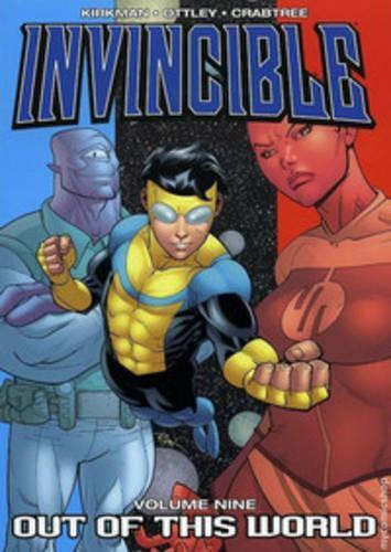 Robert Kirkman Invincible Volume 9: Out Of This World (Poche ...