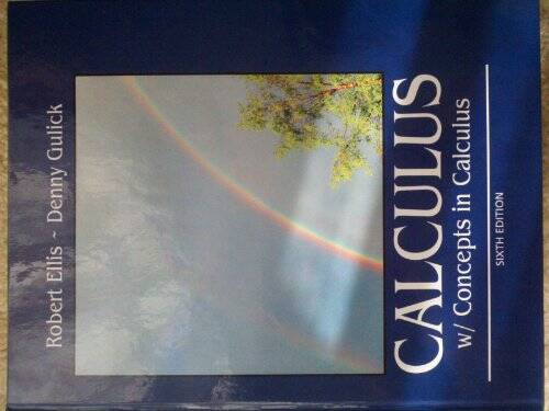 Calculus W/Concepts in Calculus Sixth Edition - Hardcover By Denny ...