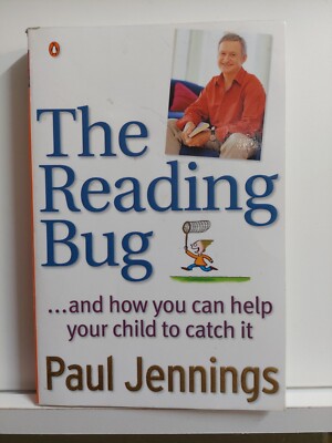 The Reading Bug...and How You Can Help Your Child Catch it by Paul ...