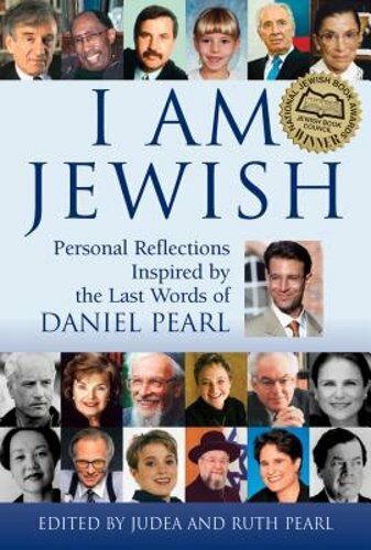 I Am Jewish: Personal Reflections Inspired by the Last Words of Daniel ...