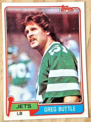 1981 TOPPS GREG BUTTLE CARD#285 NEW YORK JETS PENN STATE NITTANY LIONS ...