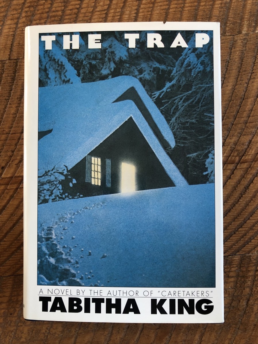 The Trap Tabitha King