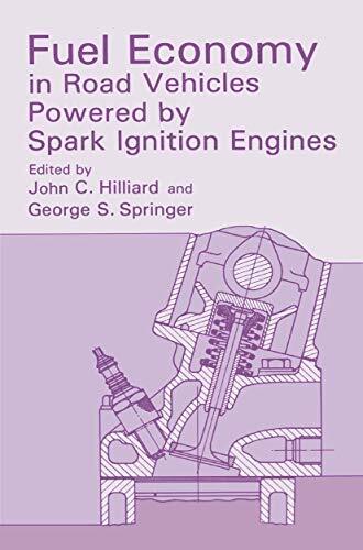Fuel Economy : in Road Vehicles Powered by Spark Ignition Engines ...