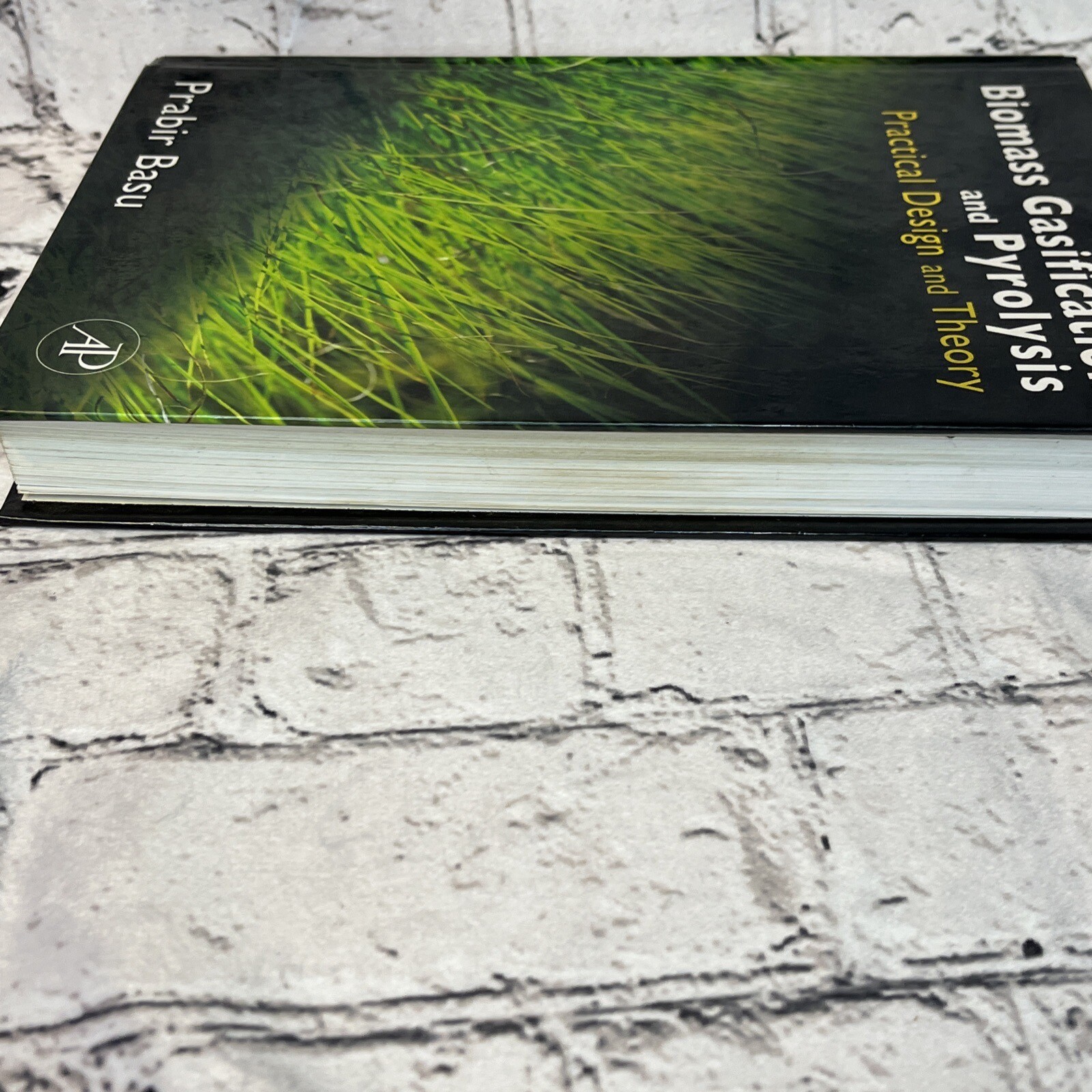 Biomass Gasification and Pyrolysis : Practical Design and Theory by ...