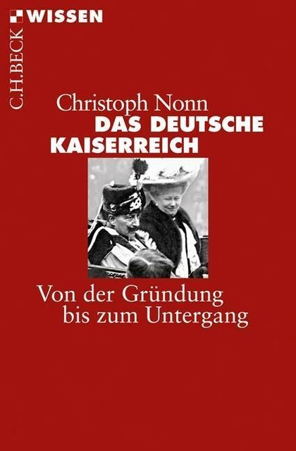 Das Deutsche Kaiserreich von Christoph Nonn (2017, Taschenbuch) for ...
