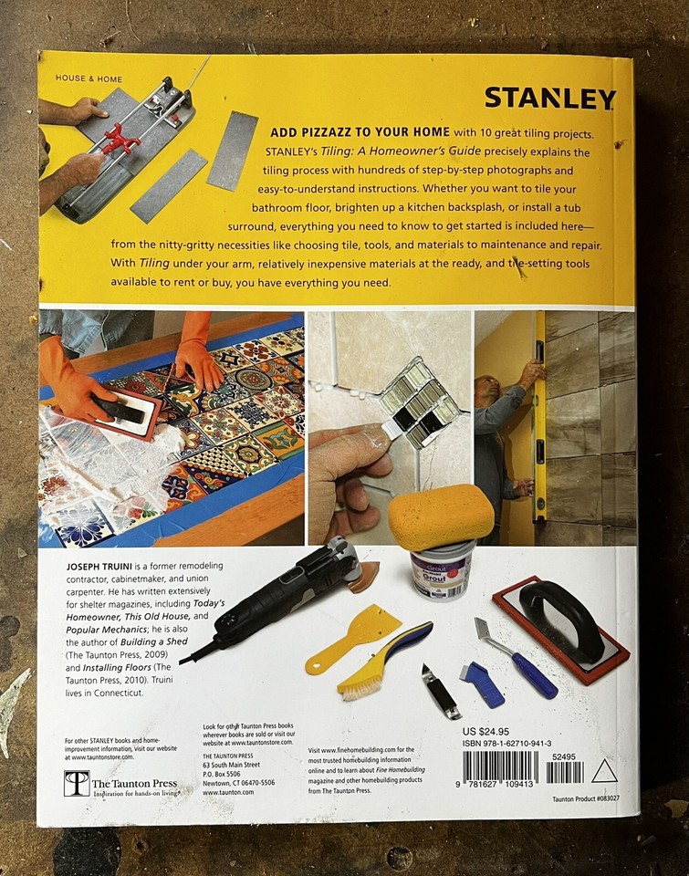Stanley Tiling : A Homeowner's Guide by Joseph Truini and Fine ...