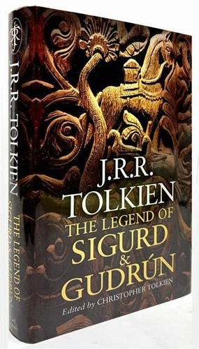 WRITTEN BEFORE THE HOBBIT! ~ TOLKIEN'S LEGEND OF SIGURD & GUDRUN ~ HC ...