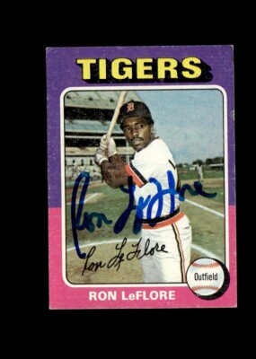 Ron LeFlore 1975 Topps Tigers authentic autographed card | eBay